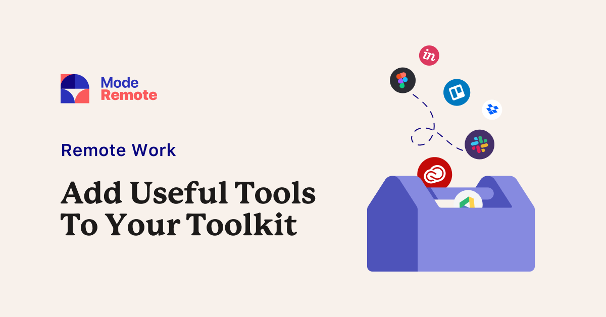 Add Useful Tools To Your Toolkit - Mode Remote