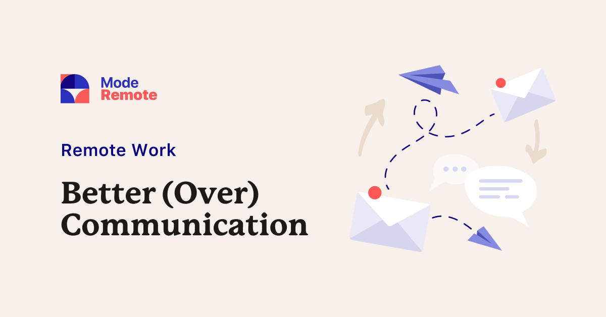 Overcommunicate - Mode Remote